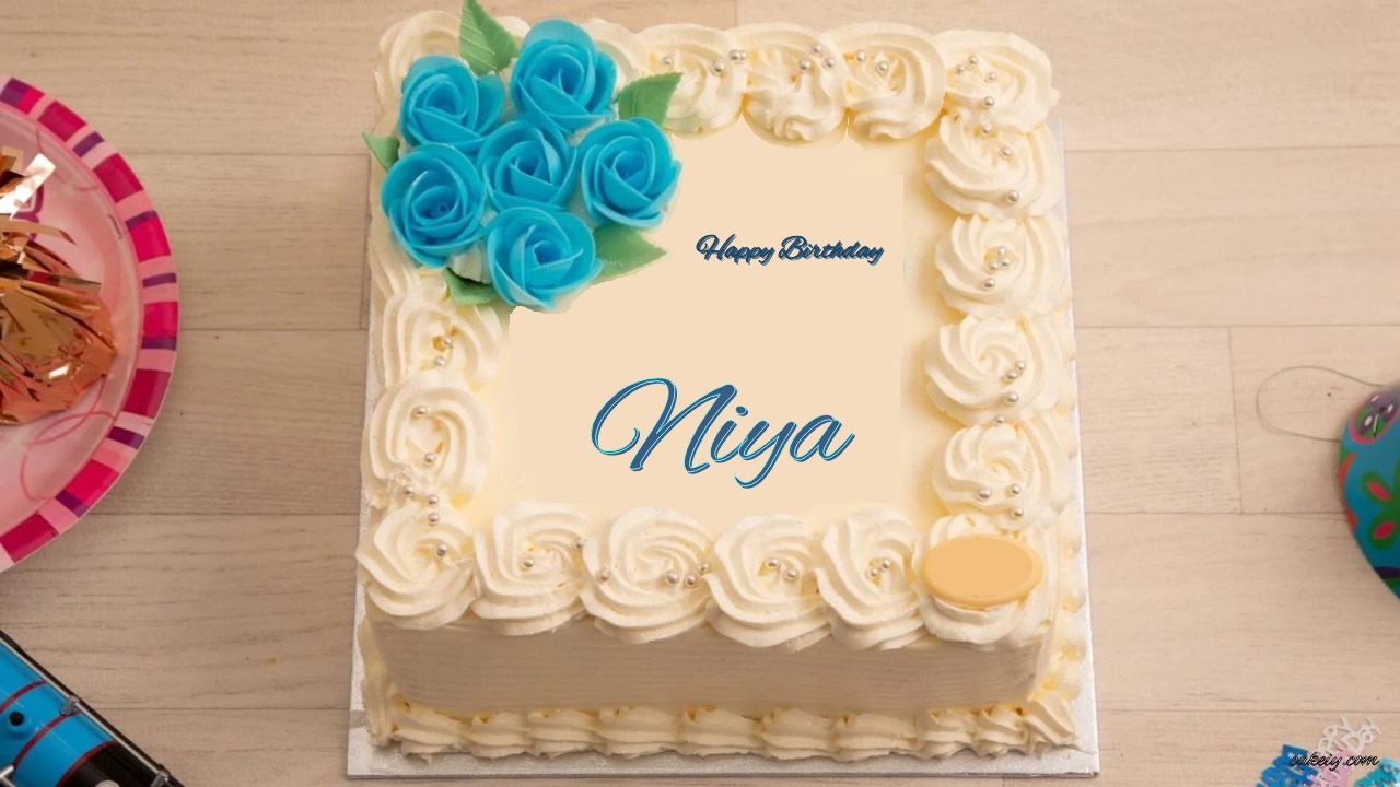 🎂 Happy Birthday Niya Cakes 🍰 Instant Free Download
