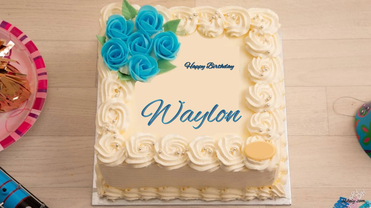 🎂 Happy Birthday Waylon Cakes 🍰 Instant Free Download